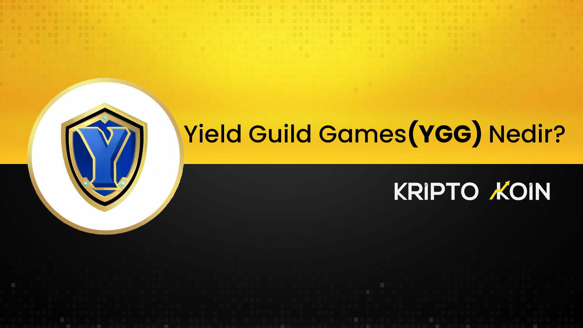 Yield Guild Games (YGG) Nedir? Nasıl Alınır? - Coin Mühendisi