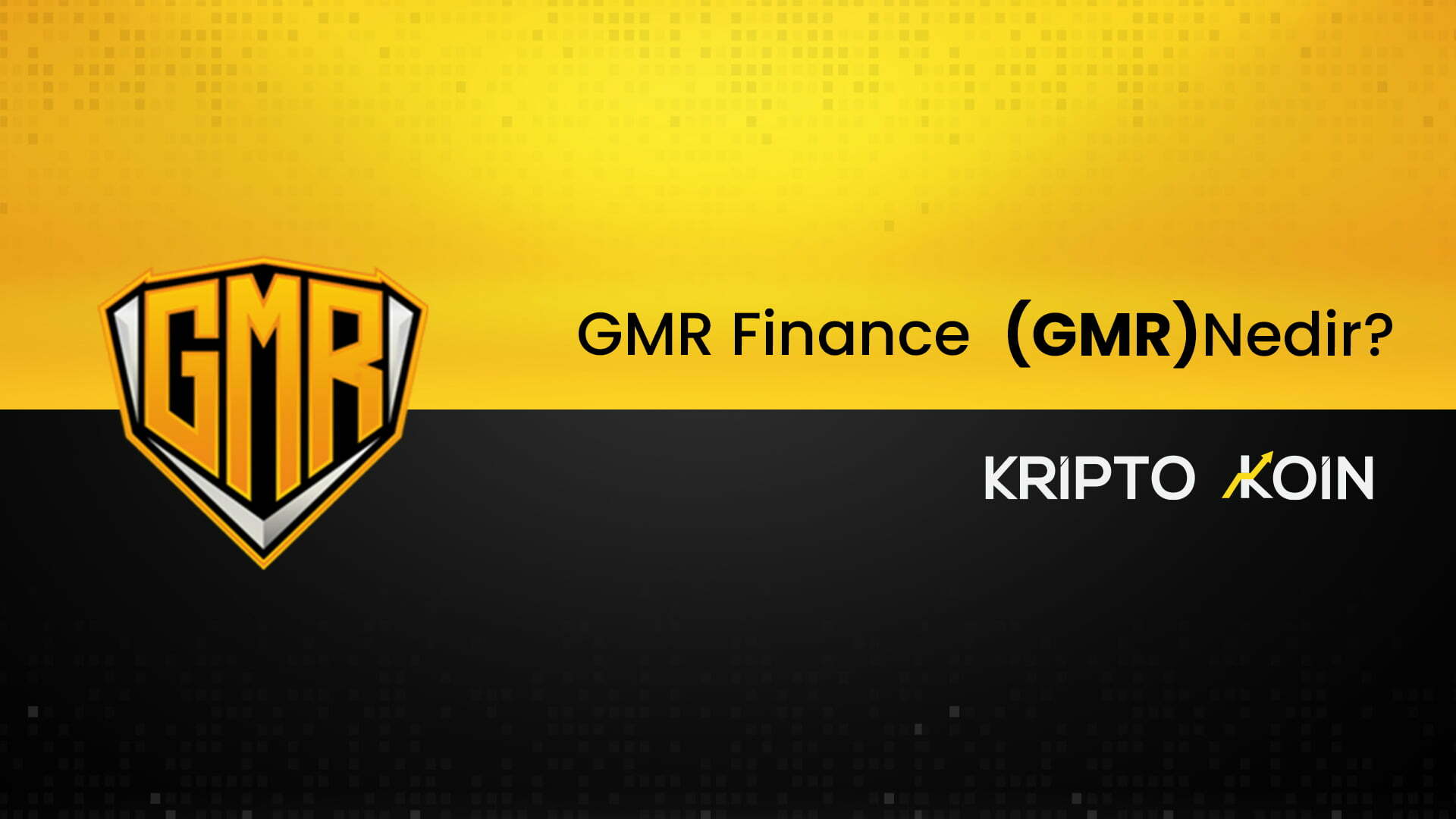 GMR Finance Nedir? GMR Ne İşe Yarar? - Coin Mühendisi