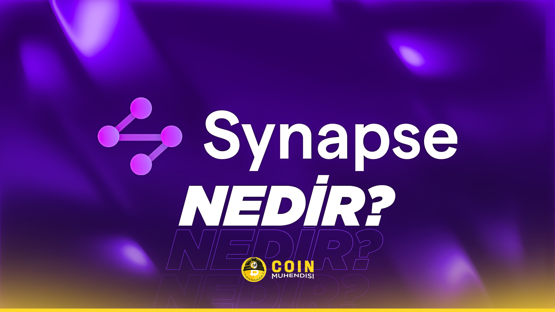 SYN Coin Yorum ve Geleceği: Synapse (SYN) Nedir? - Coin Mühendisi