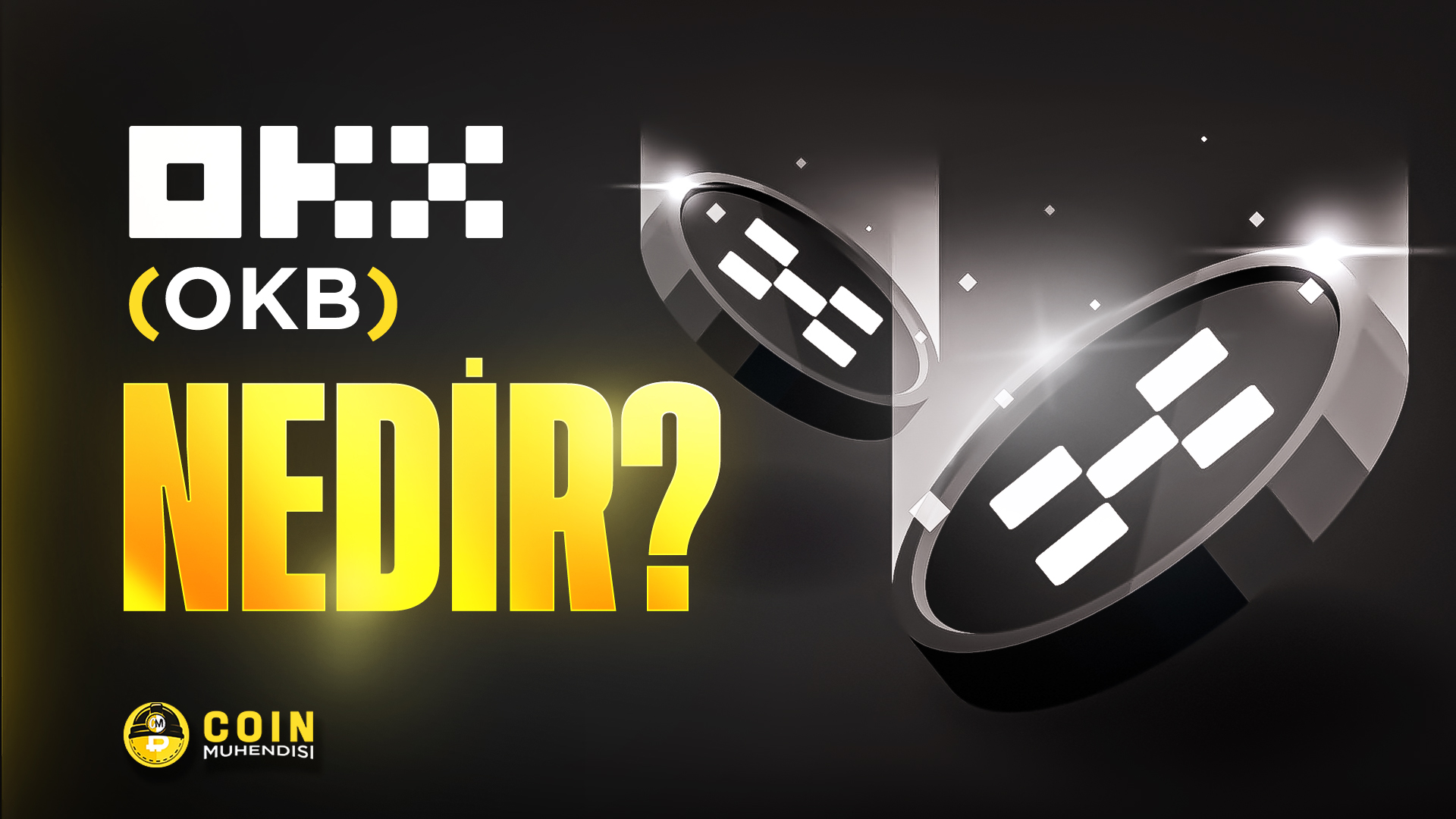 OKB Coin (OKB) Nedir ? - Coin Mühendisi
