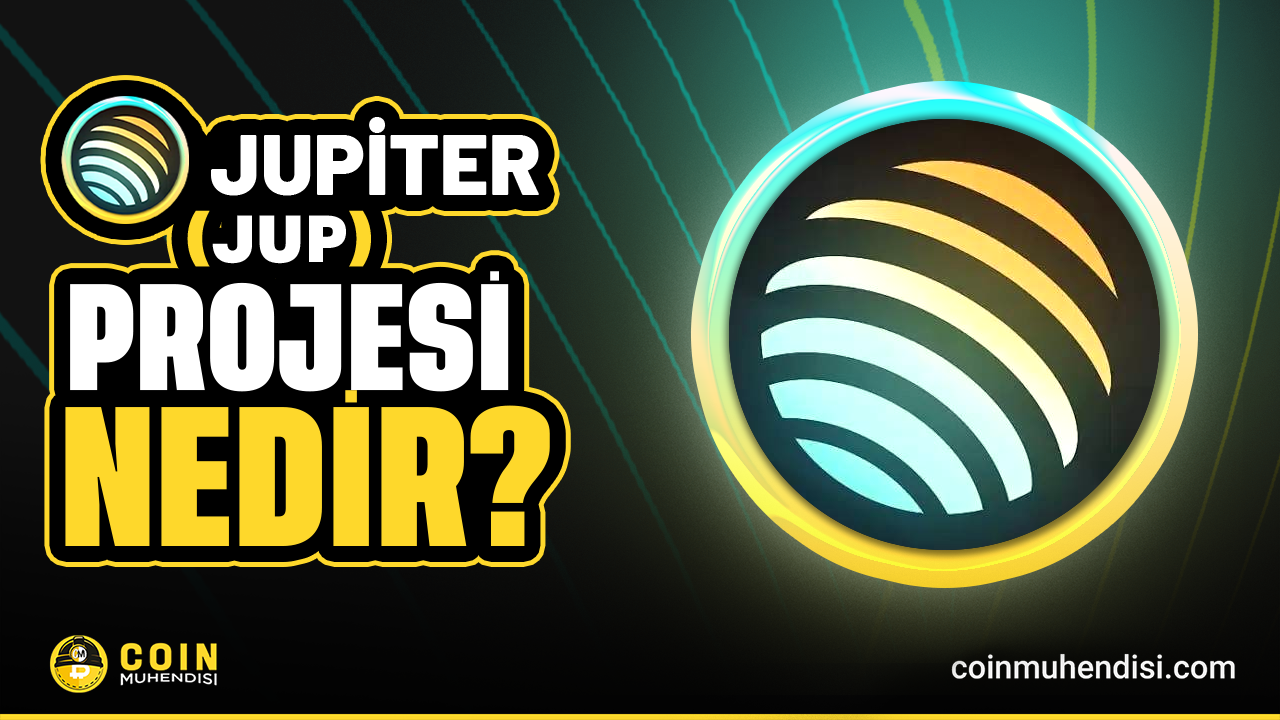 Jupiter (JUP) Projesi Nedir? Ne İşe Yarar? - Coin Mühendisi