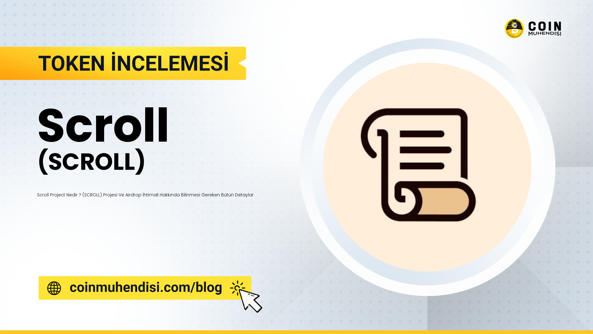 Scroll Nedir? Ethereum İçin Yerel zkEVM Layer 2 Ağı - Coin Mühendisi