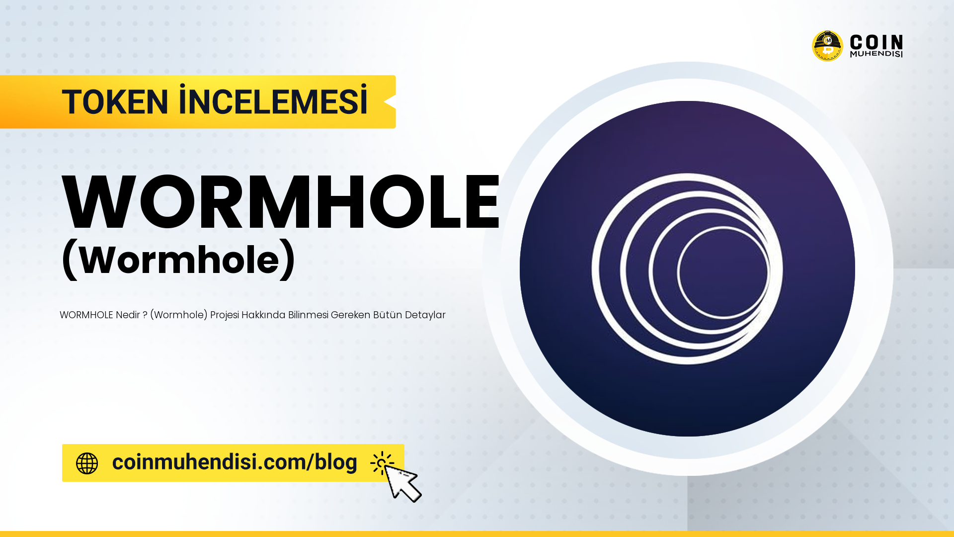 Wormhole Nedir? Zincirler Arası İletişim! - Coin Mühendisi