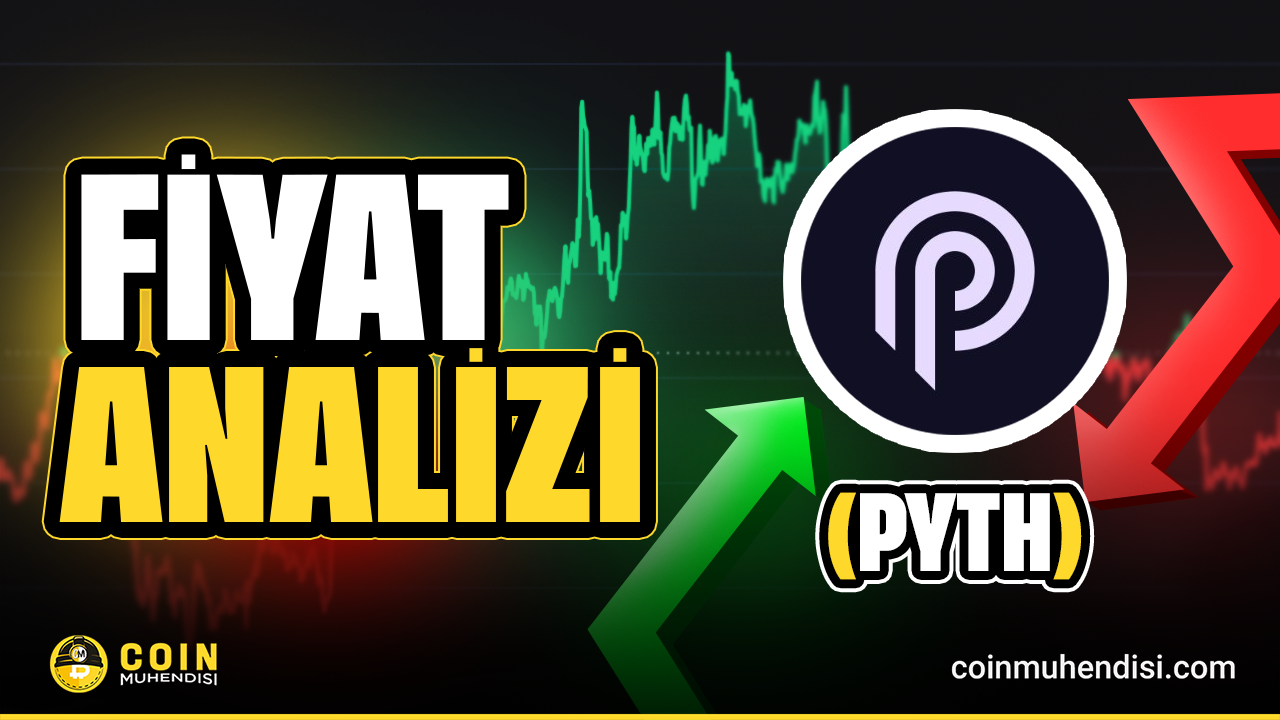 PYTH Fiyat Tahmini: PYTH Network Yaklaşık %6 Yükseldi! - Coin Mühendisi