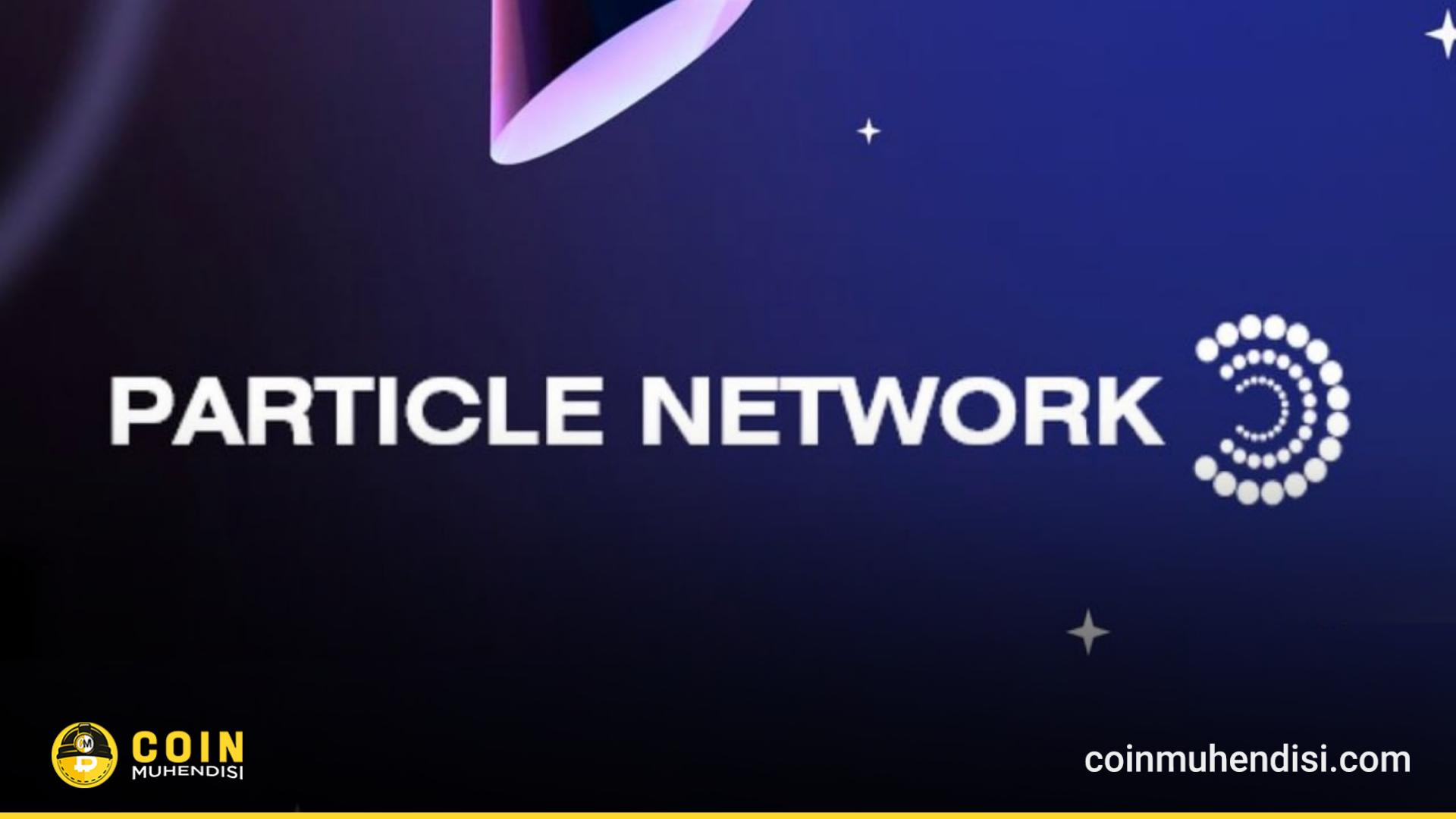 Particle Network Nedir? Ne İşe Yarar? - Coin Mühendisi