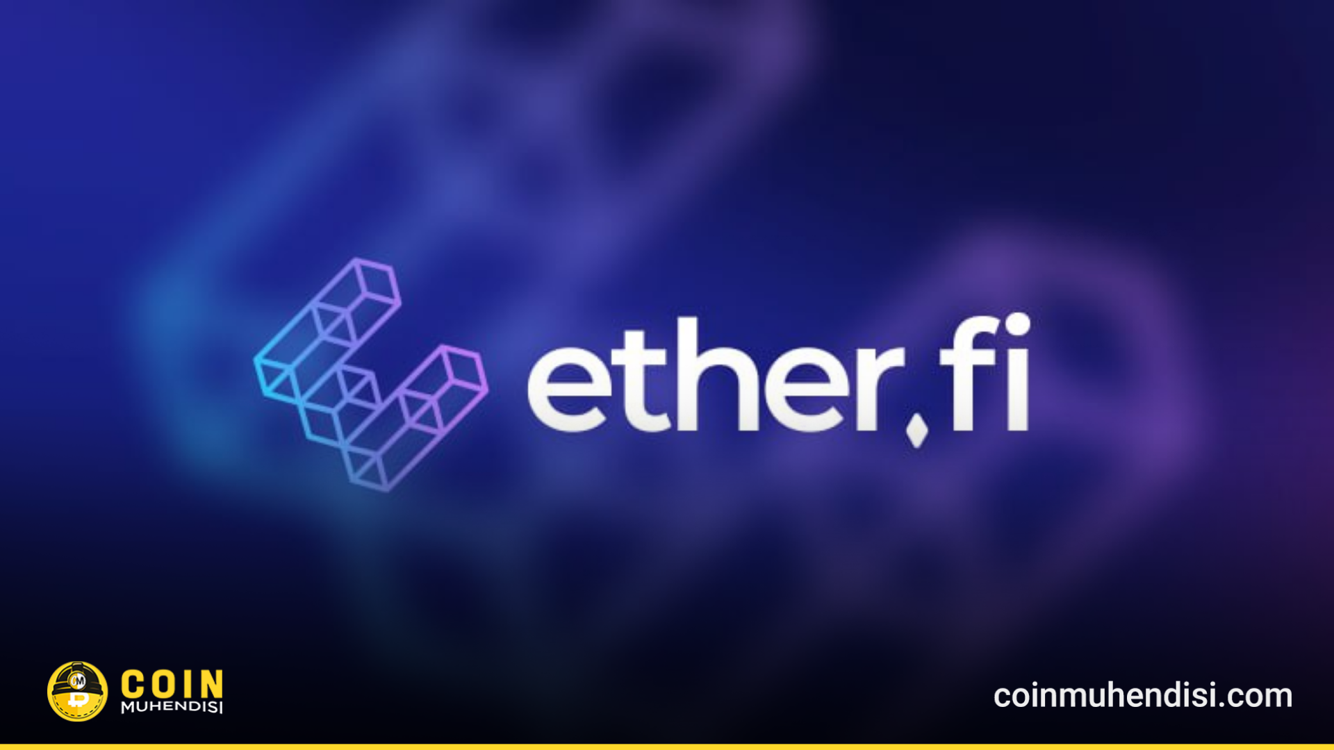 Ether.FI Nedir ? Ne İşe Yarar ? - Coin Mühendisi
