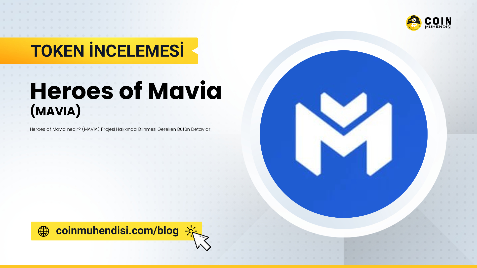 Heroes of Mavia (MAVIA) Nedir? - Coin Mühendisi