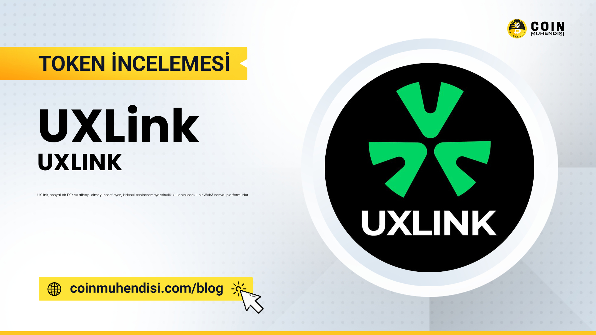 UXLink Nedir ? Kullanıcı Odaklı Web3 Sosyal Platformu ! - Coin Mühendisi