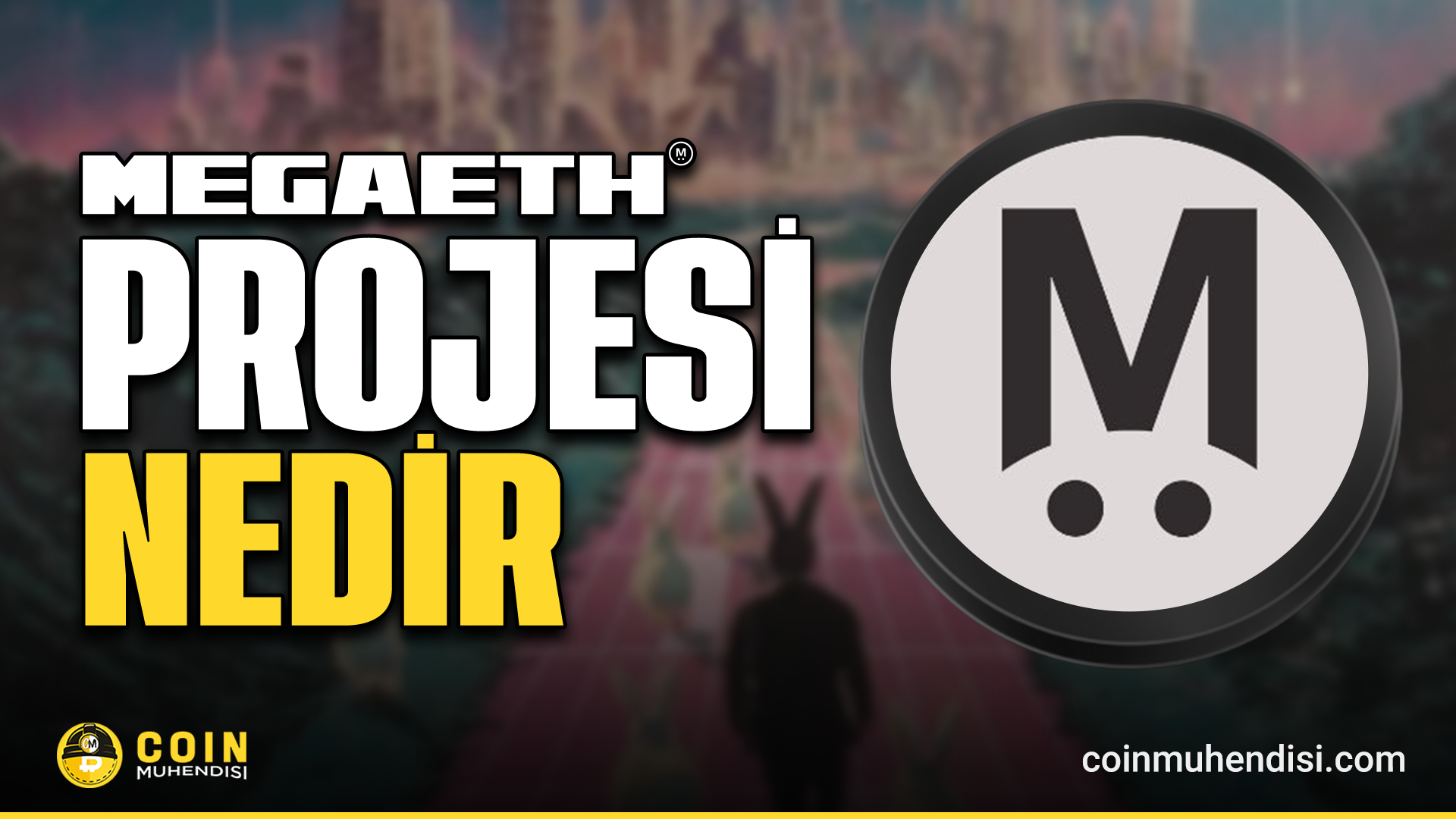 MegaETH (MEGA) Nedir? - Coin Mühendisi