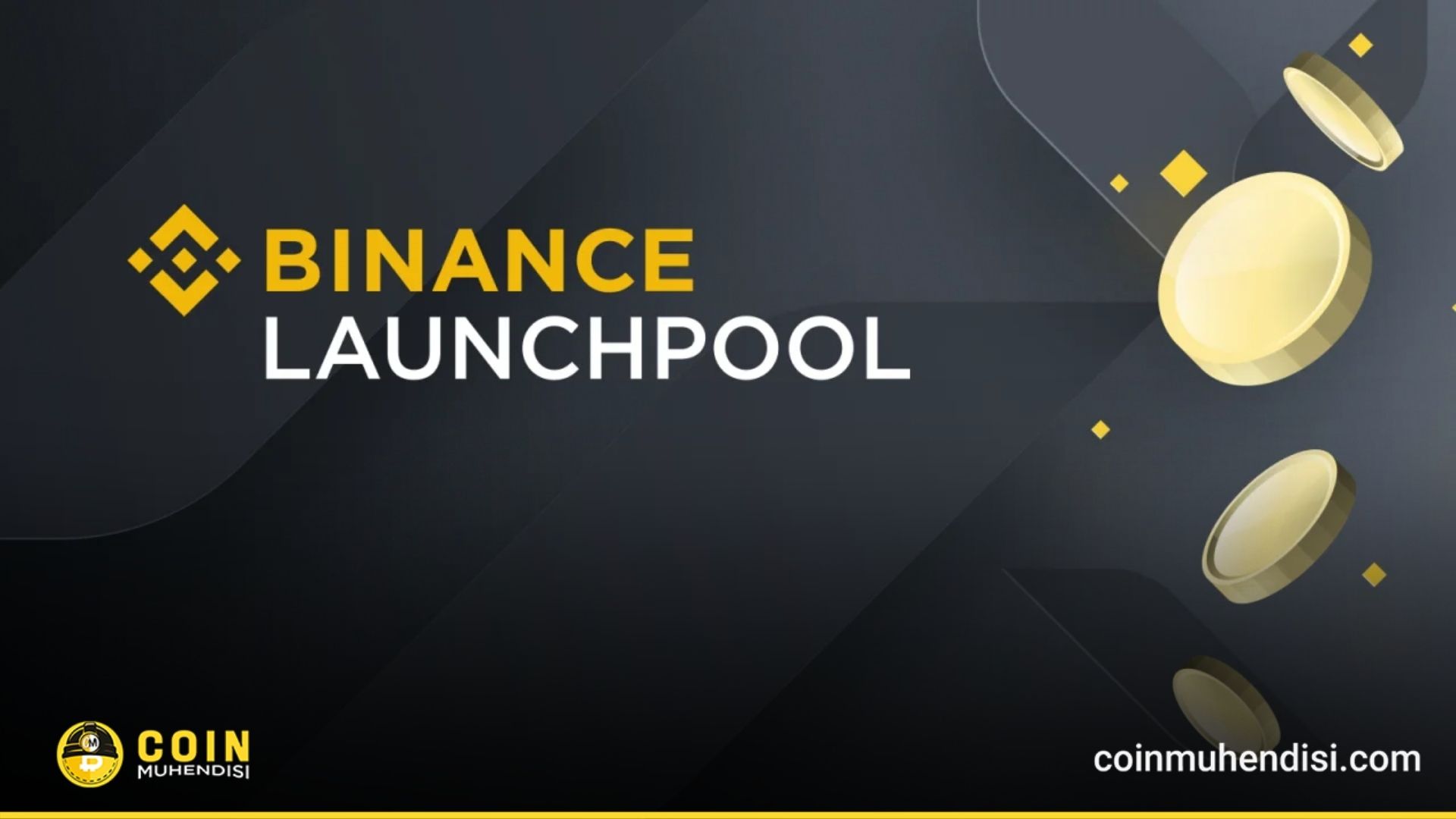 Binance, Yeni Launchpool Projesini Duyurdu! - Coin Mühendisi