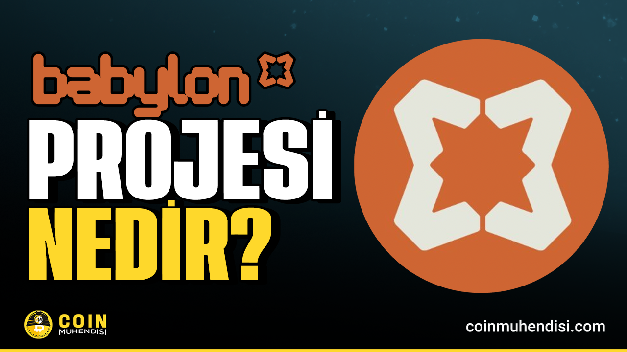 Babylon (BABY) Nedir? - Coin Mühendisi