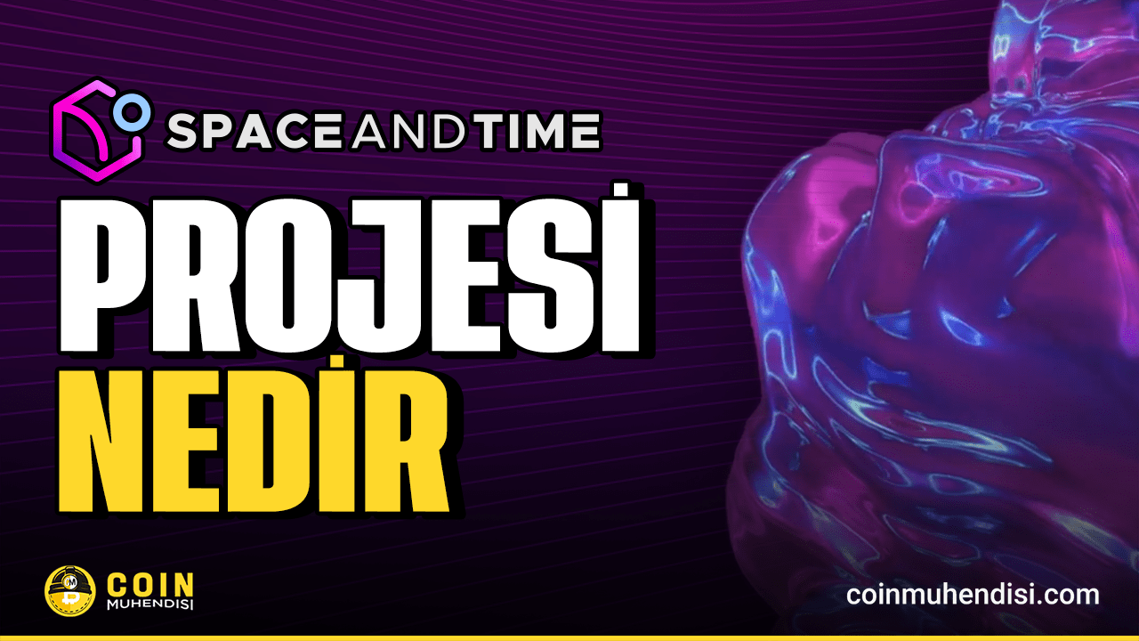 Space and Time (SXT) Nedir? Ne İşe Yarar? - Coin Mühendisi