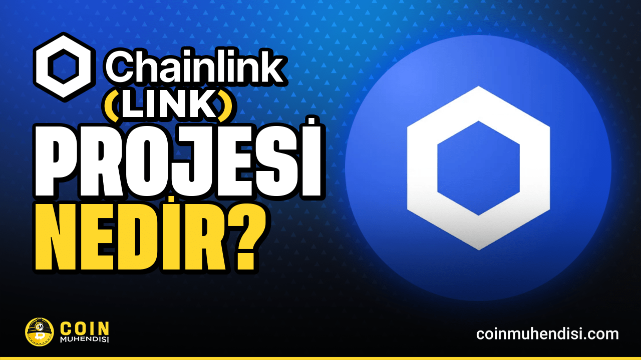 Chainlink (LINK) Nedir? - Coin Mühendisi