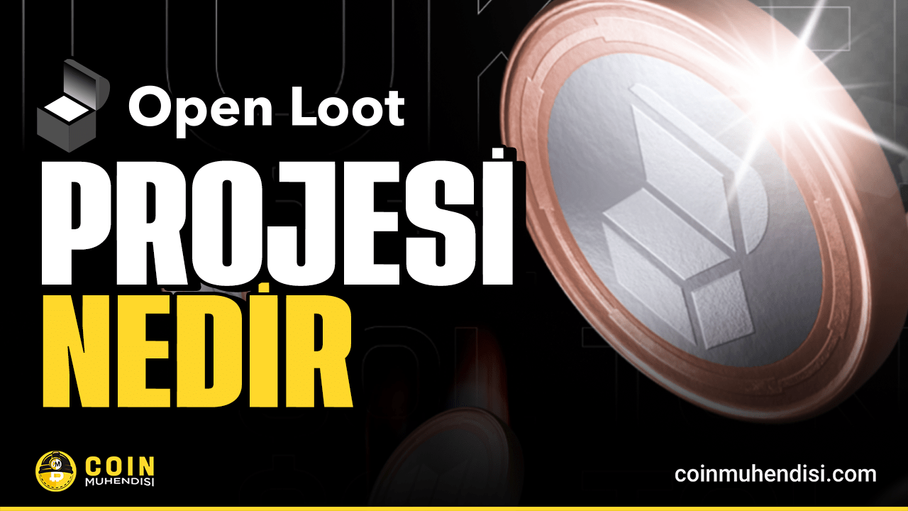 Open Loot (OL) Nedir? Ne İşe Yarar? - Coin Mühendisi