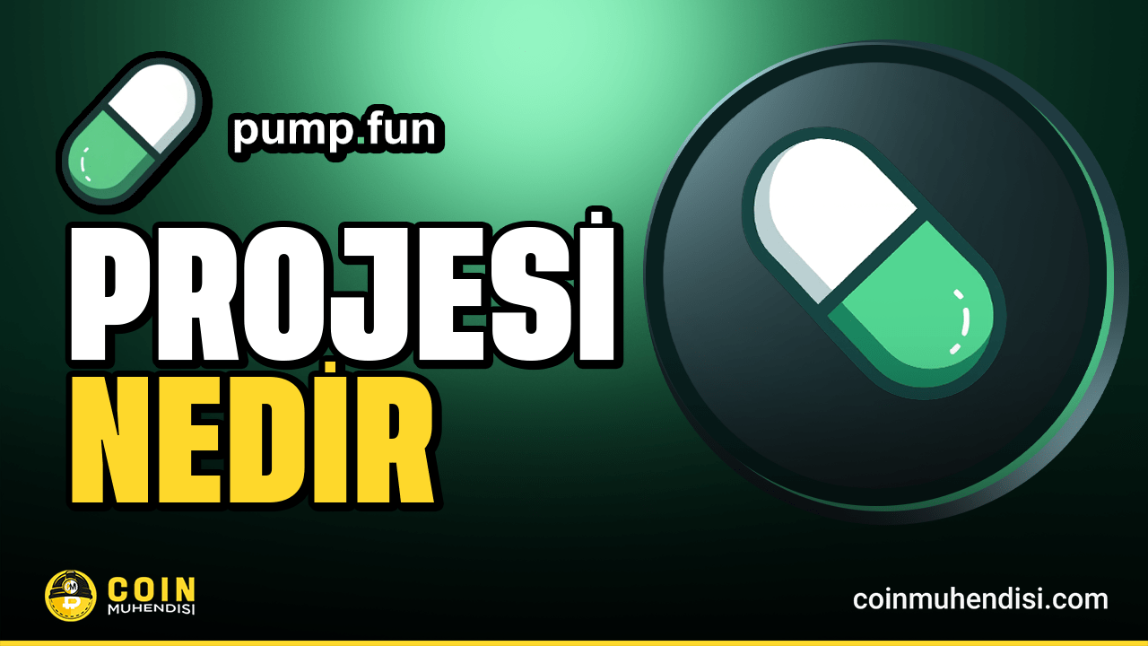 Pump.Fun (PUMP) Nedir? - Coin Mühendisi