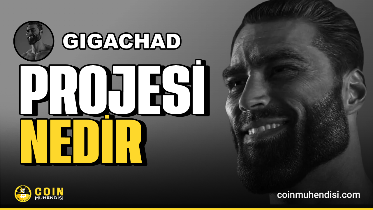 Gigachad (GIGA) Nedir? - Coin Mühendisi