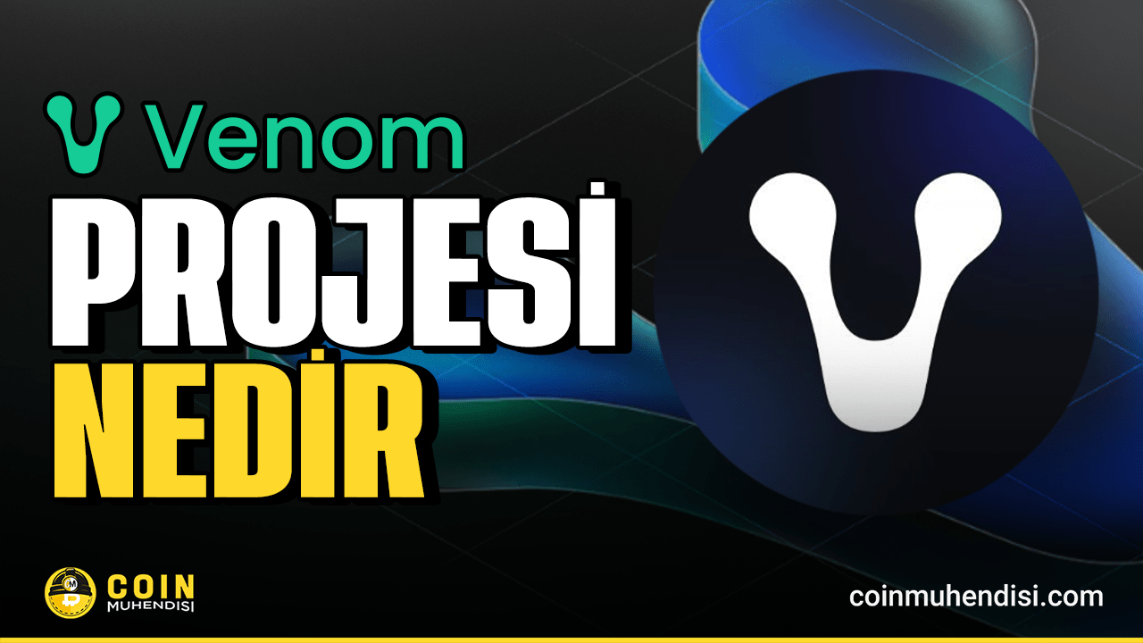 Venom (VENOM) Nedir? - Coin Mühendisi