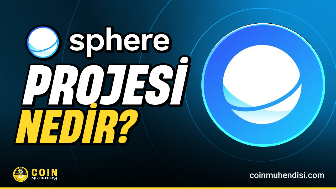Sphere Nedir? - Coin Mühendisi
