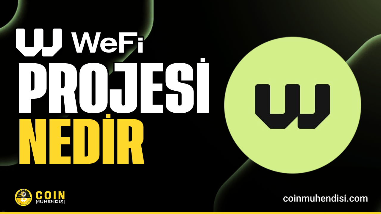 WeFi (WFI) Nedir? - Coin Mühendisi