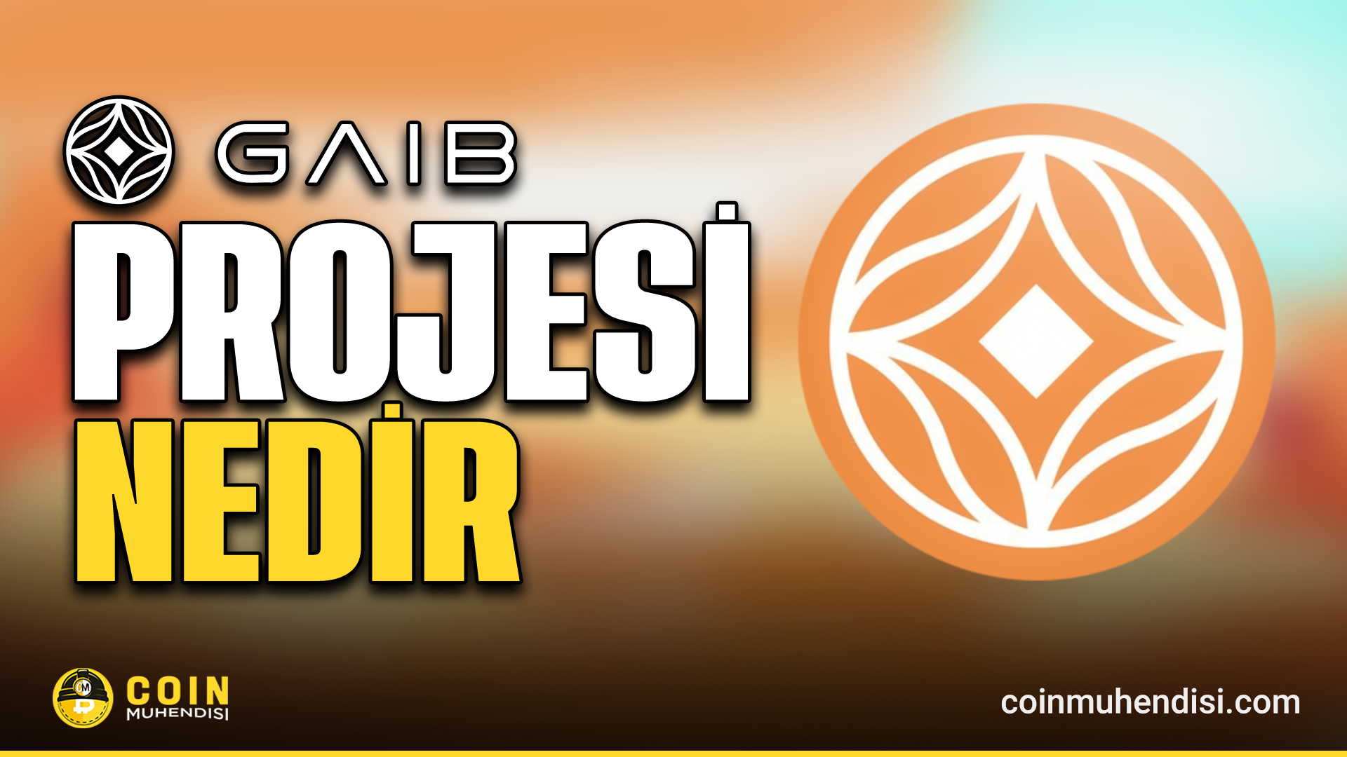 GAIB (GAIB) Nedir? - Coin Mühendisi