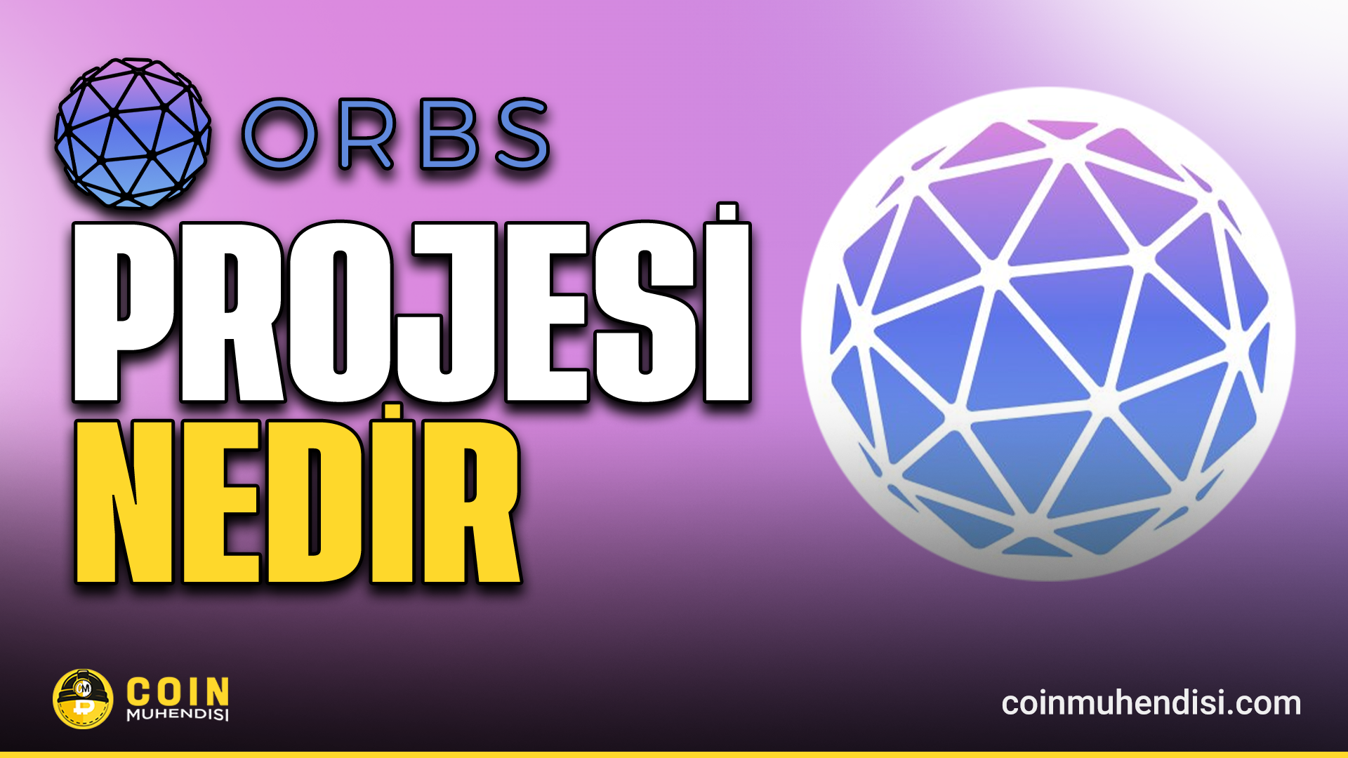 Orbs (ORBS) Nedir? - Coin Mühendisi