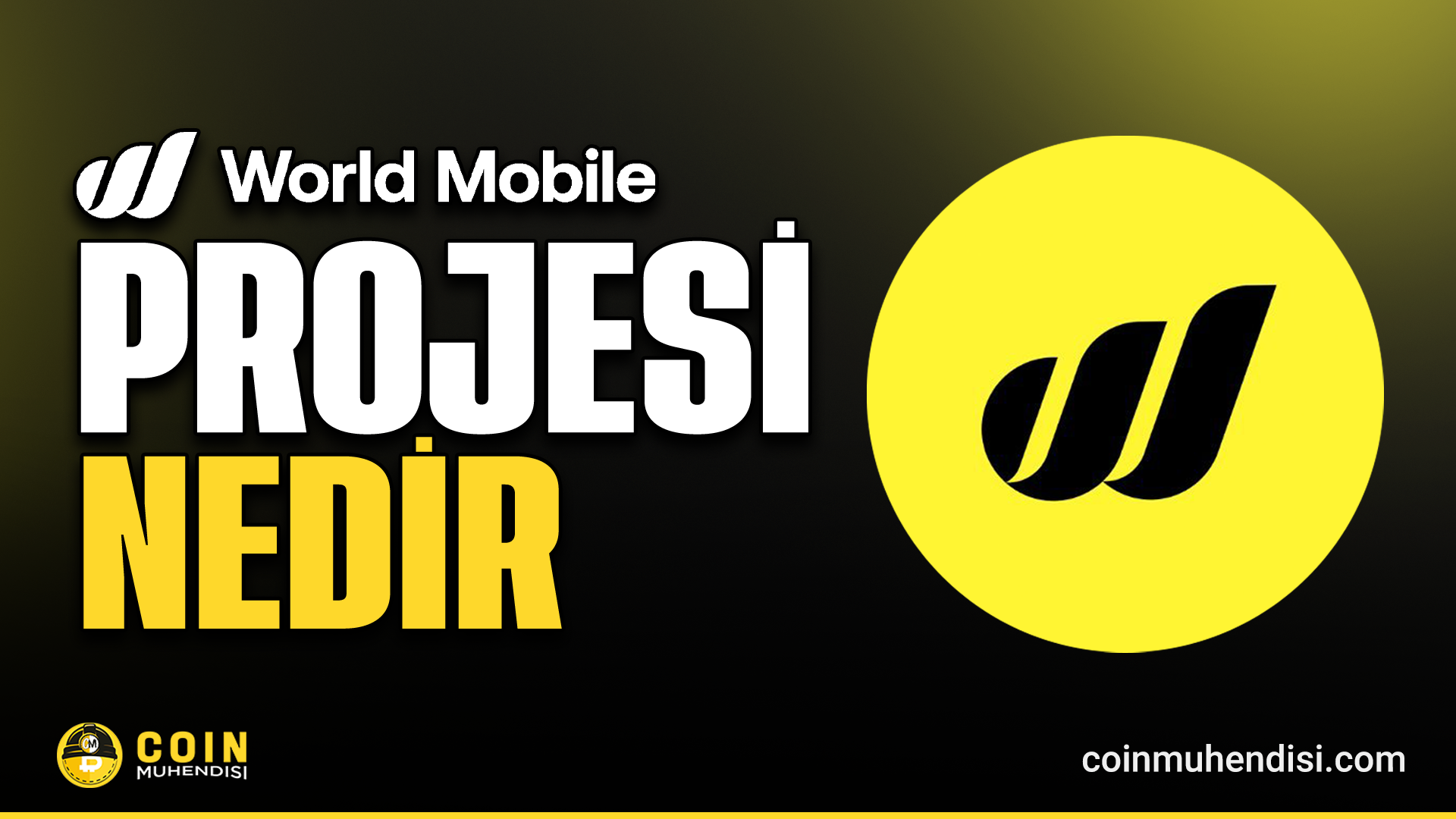 World Mobile Token (WMTX) Nedir? - Coin Mühendisi