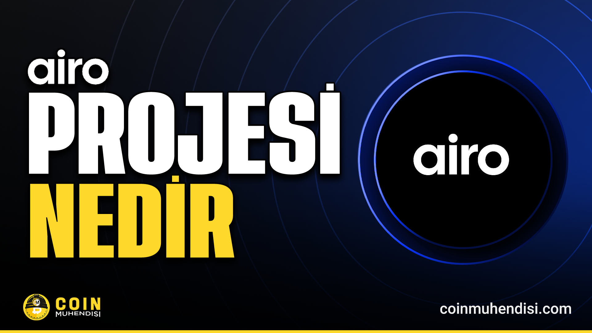 Airo (AIRO) Nedir? - Coin Mühendisi